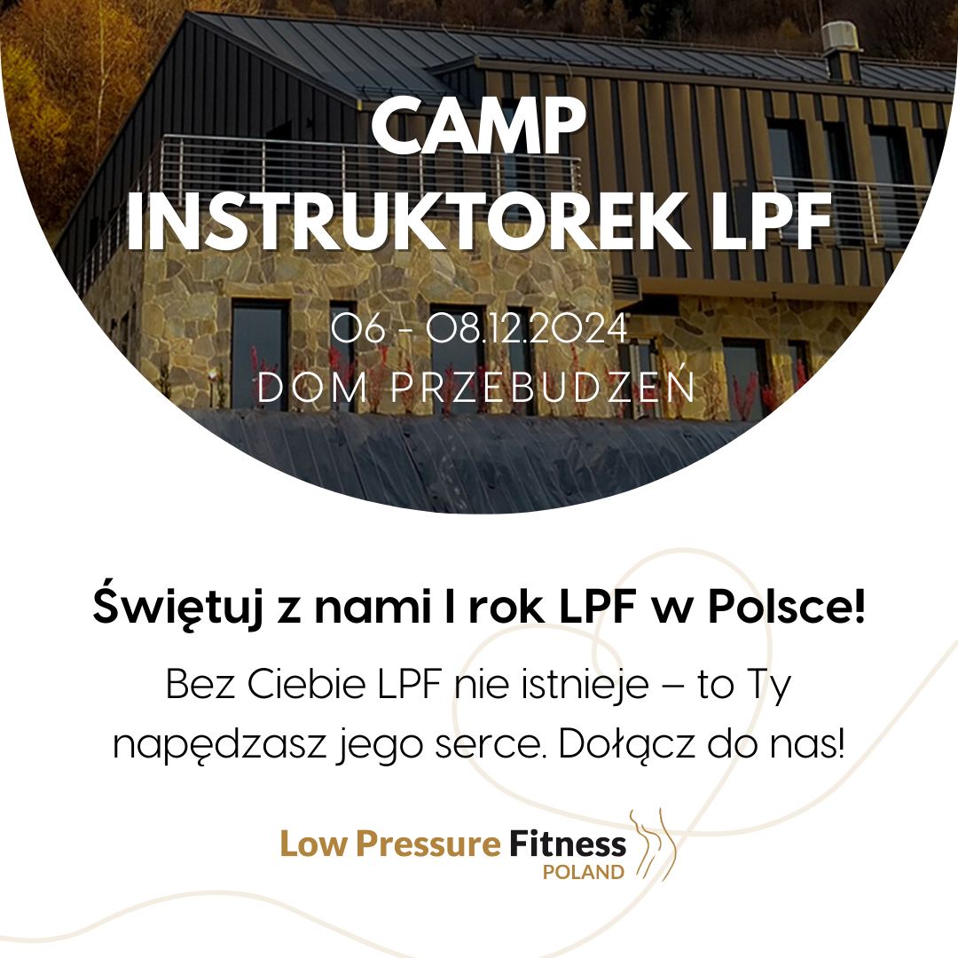 CAMP LPF dla instruktorek grudzień 2024 (zadatek) - Anna Łukasik